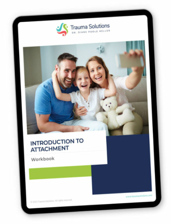 Introduction to Attachment - Trauma Solutions